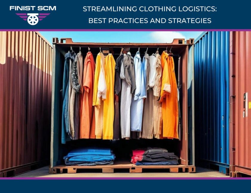 Streamlining clothing logistics: best practices and strategies - Finist SCM